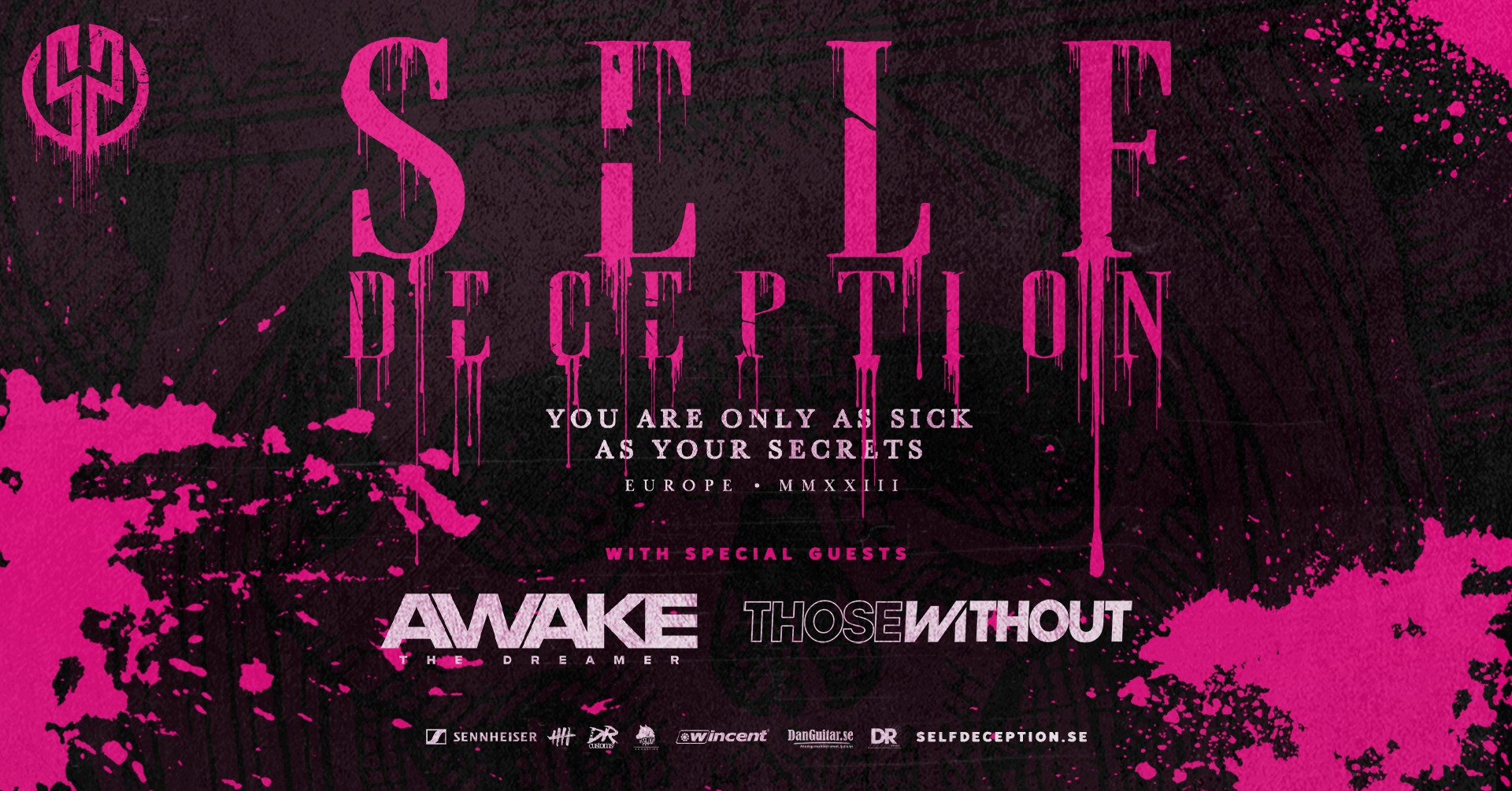 »Self Deception – You Are Only As Sick As Your Secrets EU Tour 2023 ...