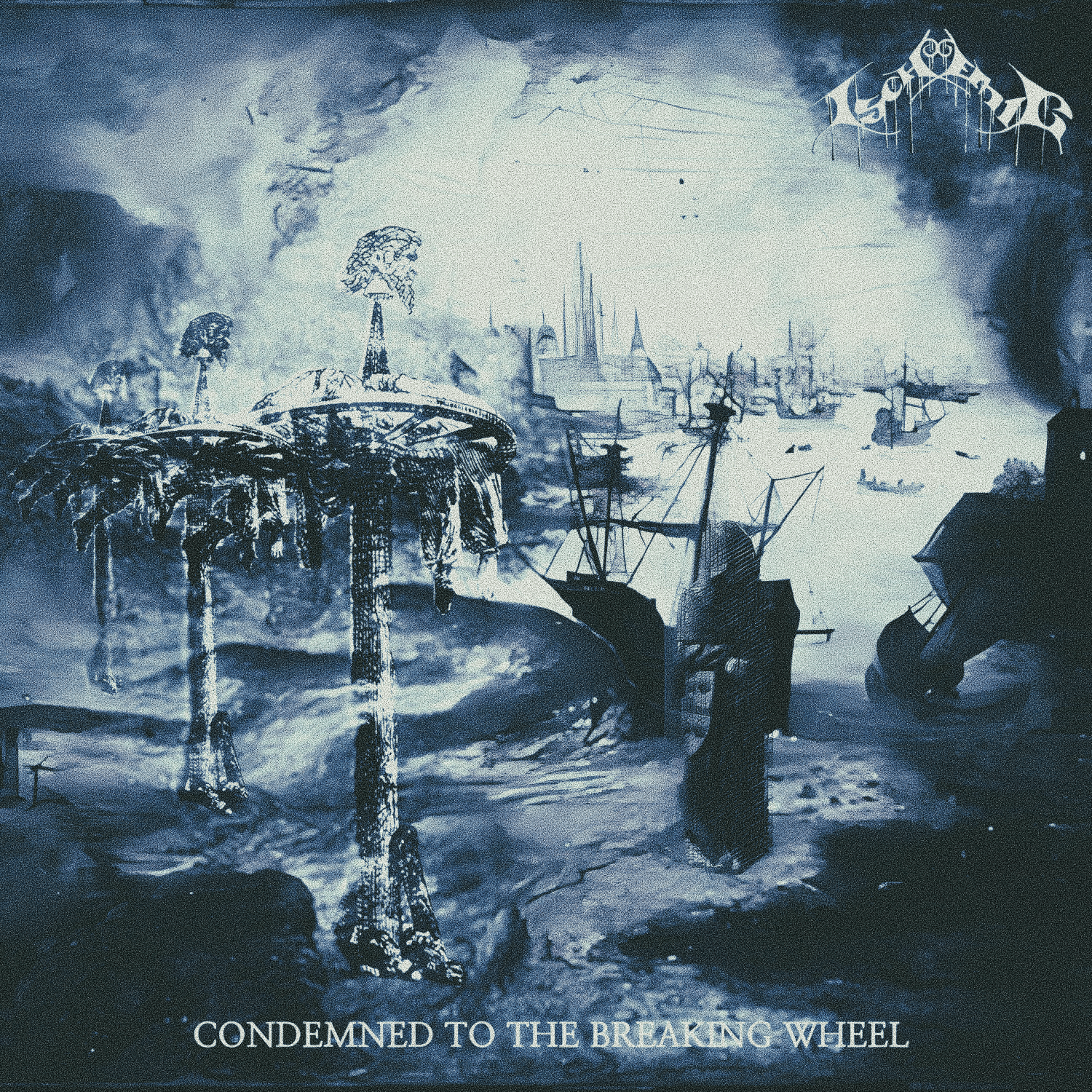 Ischemic – “Condemned to the Breaking Wheel” - musicpunch.de