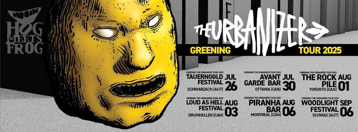 Hog Meet Frog „The Urbanizer Greening Tour“ 2025 - musicpunch.de